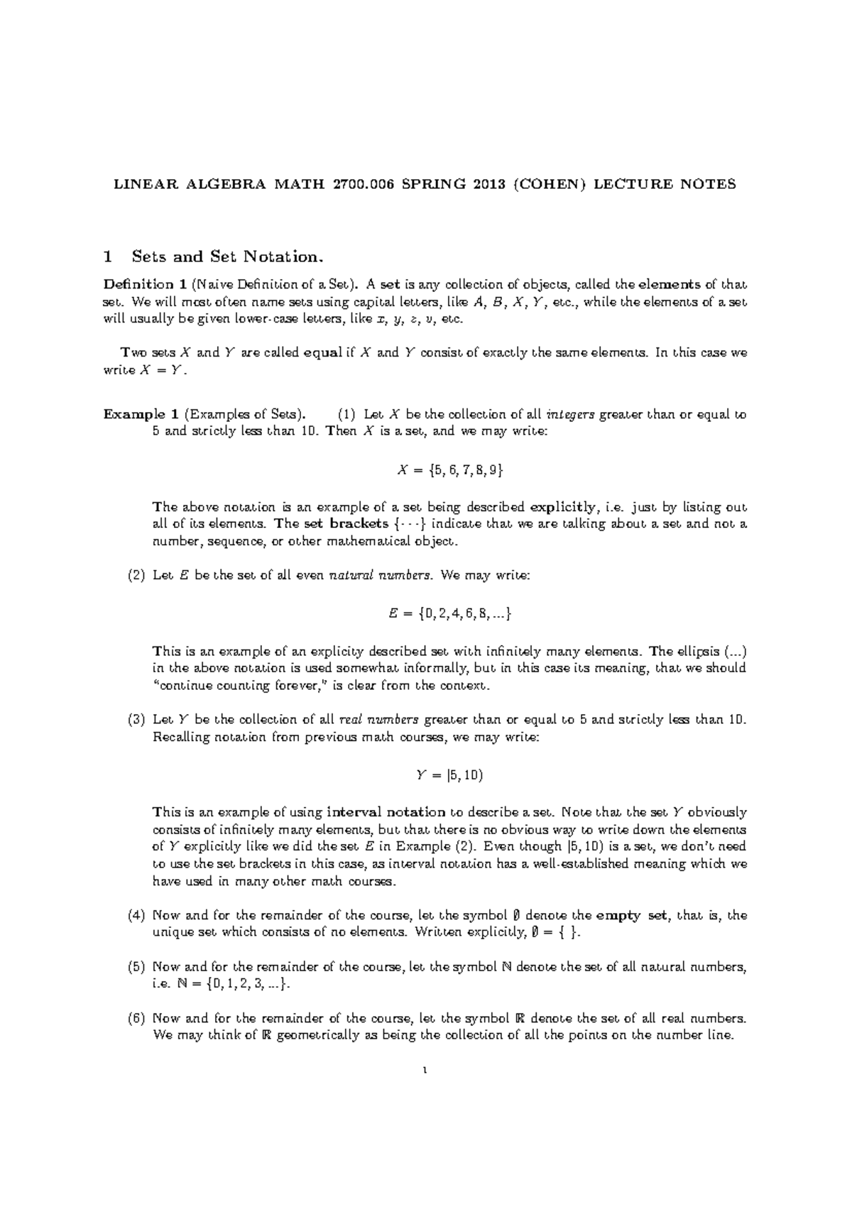 Linalgnotes - calc notes - 1 Sets and Set Notation. Definition 1 (Naive ...
