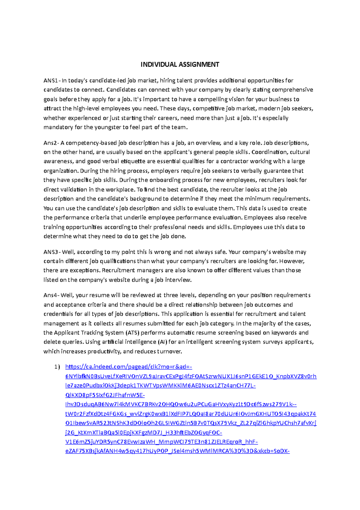 Recruit in class assignment - INDIVIDUAL ASSIGNMENT ANS1- In today's ...