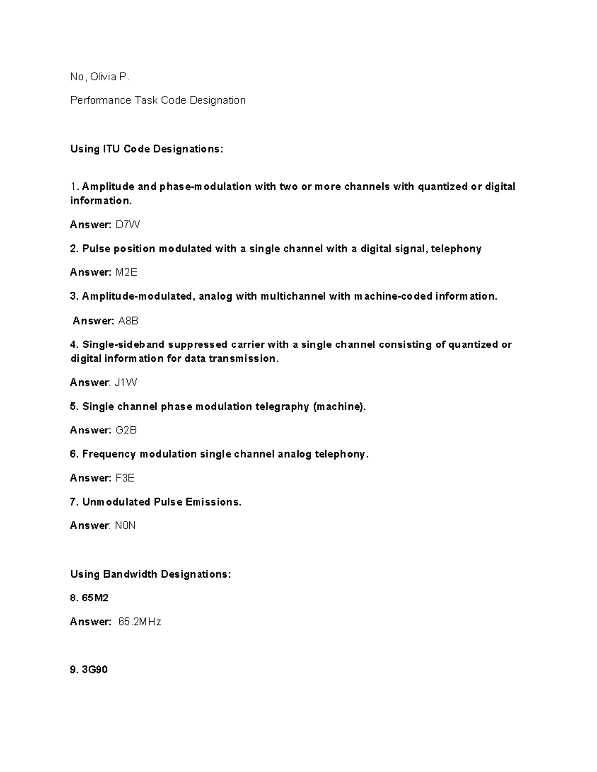 Pri coms - None - No, Olivia P. Performance Task Code Designation Using ITU Code Designations ...