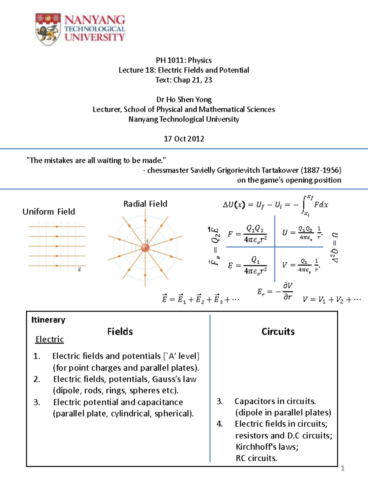 PH1011 L18 - Tutorial - PH 1011: Physics Lecture 18: Electric Fields and Potential Text: Chap 21 ...