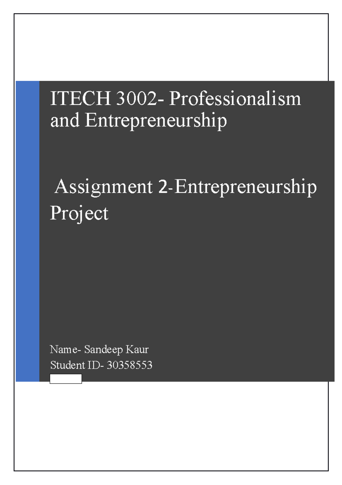ITECH 3002 ASS 2 Submission - ITECH 3002- Professionalism and ...