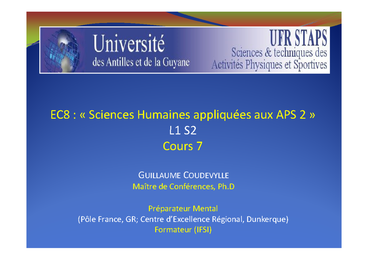 Sciences Humaines appliquées aux APS 2. L1 S2. G. Coudevylle - Cours 7 ...