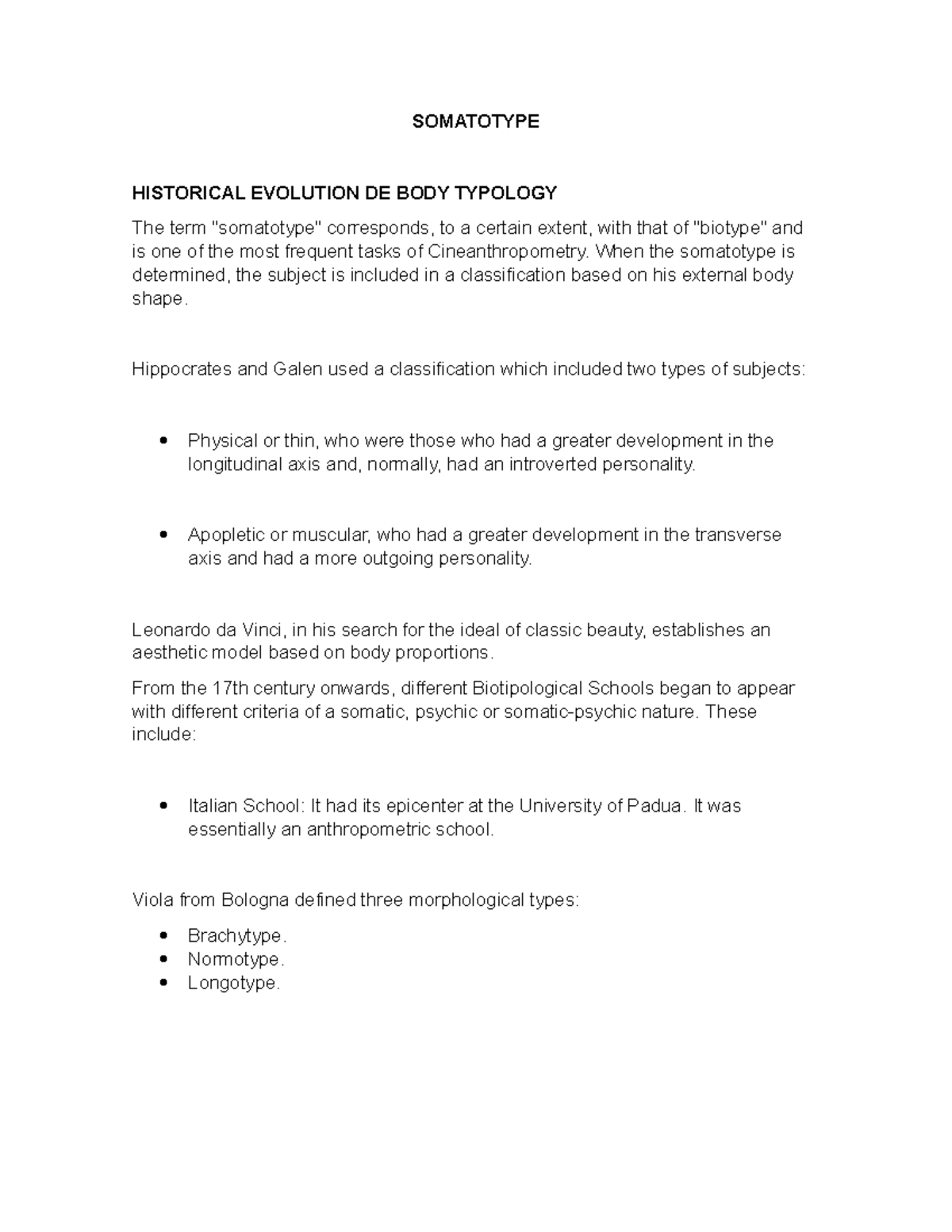 Somatotype - SOMATOTYPE HISTORICAL EVOLUTION DE BODY TYPOLOGY The term "somatotype" - Studocu