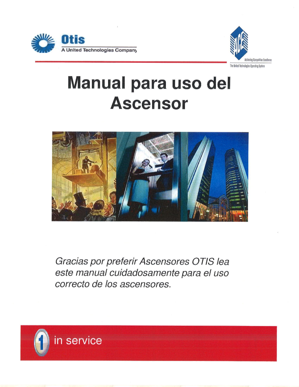 582170424 Manual de Uso Del Ascensor - Otis A United Technologies ...