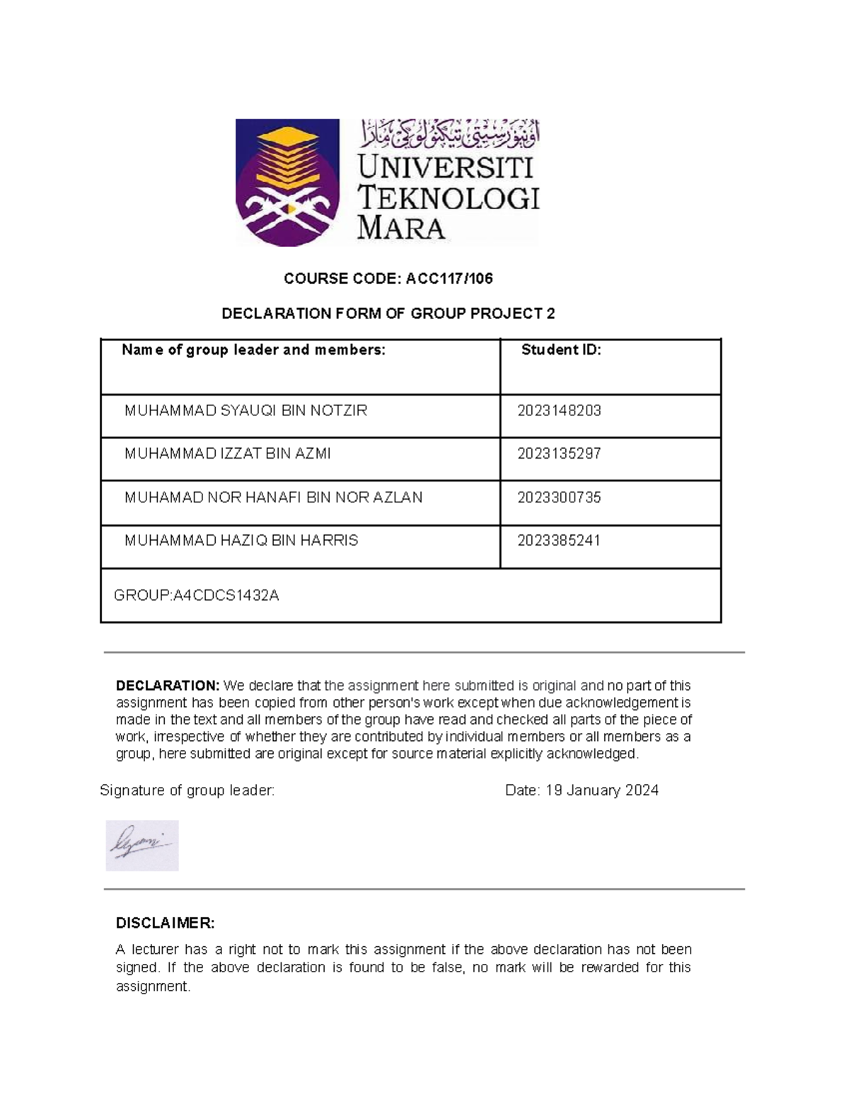ACC117 project 2 - COURSE CODE: ACC117/ DECLARATION FORM OF GROUP PROJECT 2 Name of group leader ...