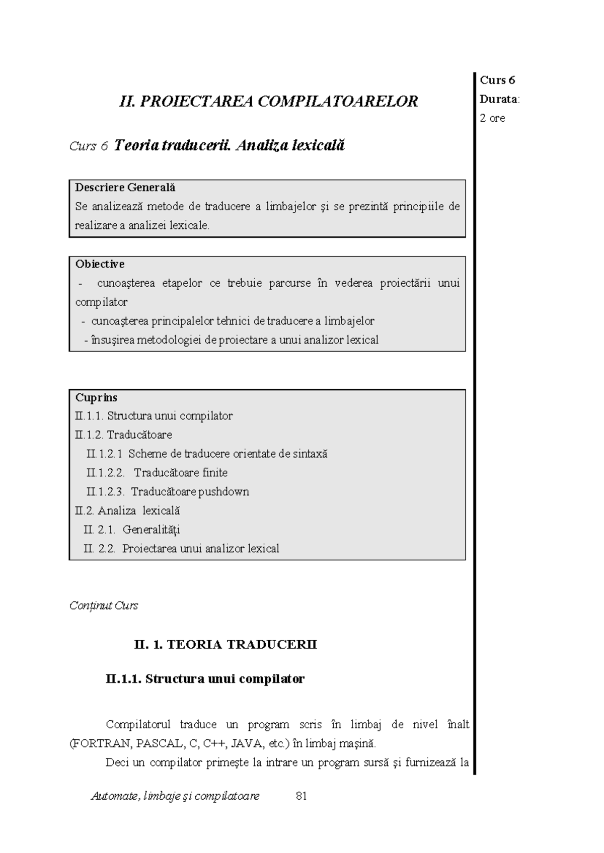 Curs LFAC-6 - dec - II. PROIECTAREA COMPILATOARELOR Curs 6 Teoria ...