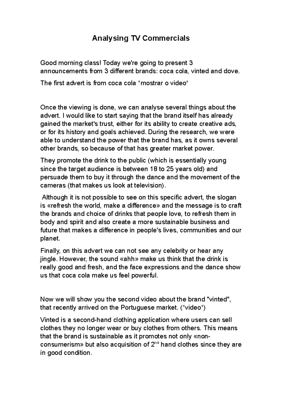 Analysing TV Commercials - The first advert is from coca cola mostrar o ...