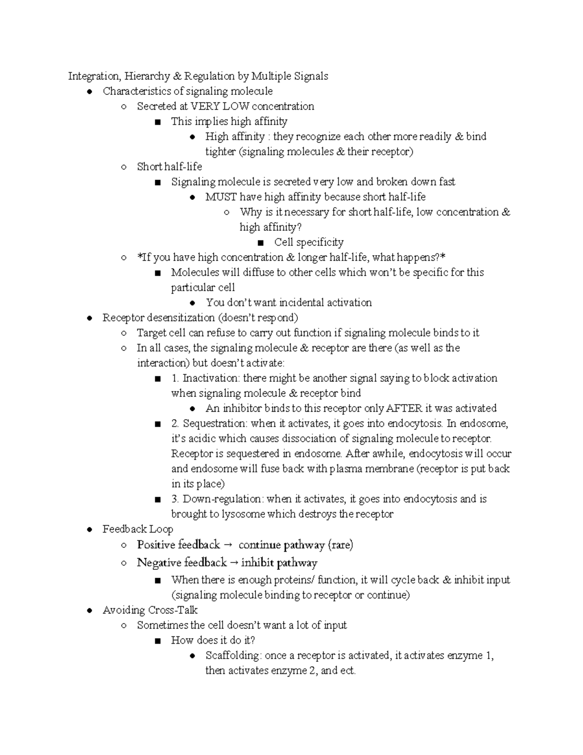 Integration, Hierarchy & Regulation by Multiple Signals - Inactivation ...