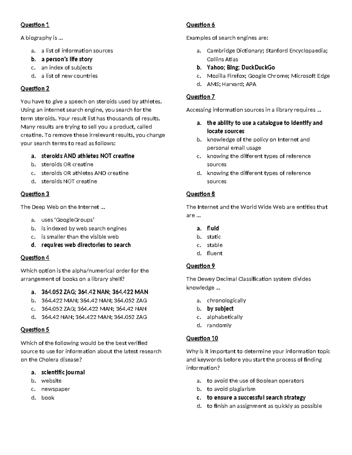 INS 1502 - INS1502 - Exam practice - A biography is ... a. a list of ...