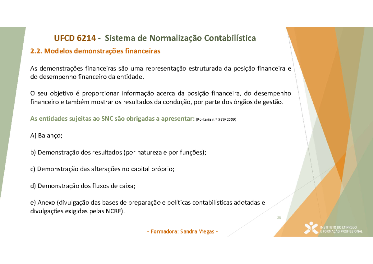 6214 38 a 50 - SNC - 2. Modelos demonstrações financeiras As ...