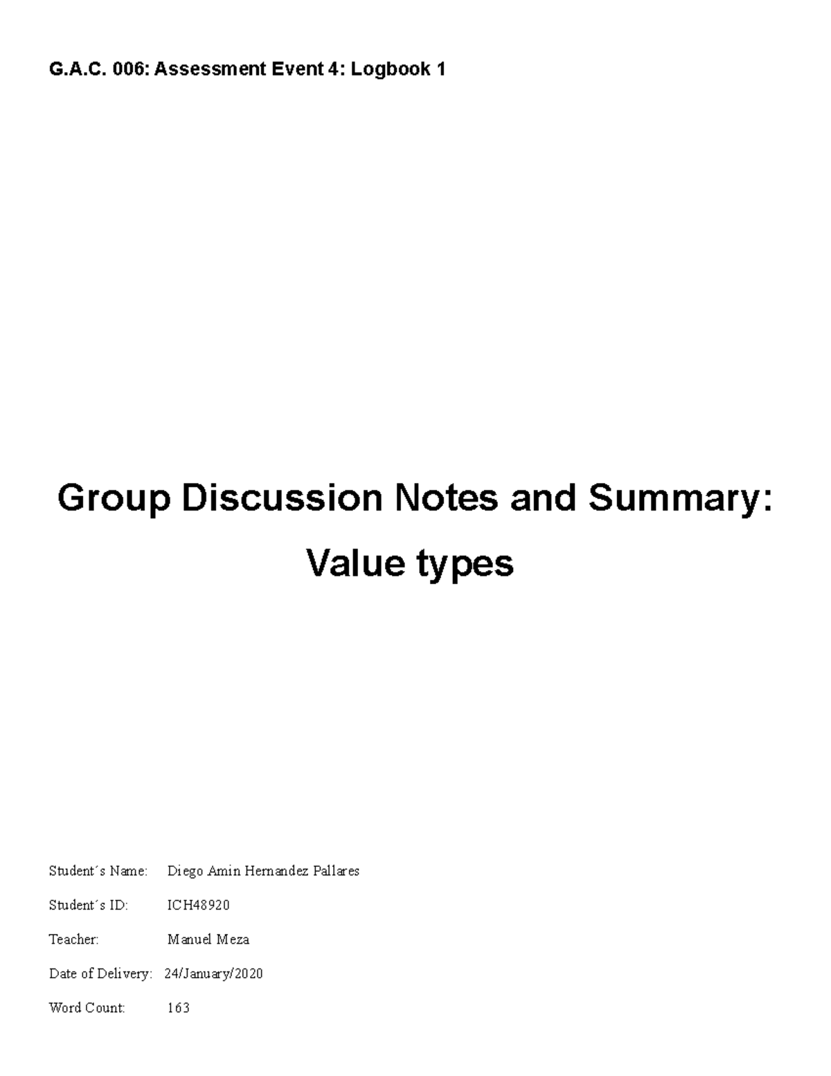 Logbook #1 (Optional Coursework) - G.A. 006: Assessment Event 4 ...