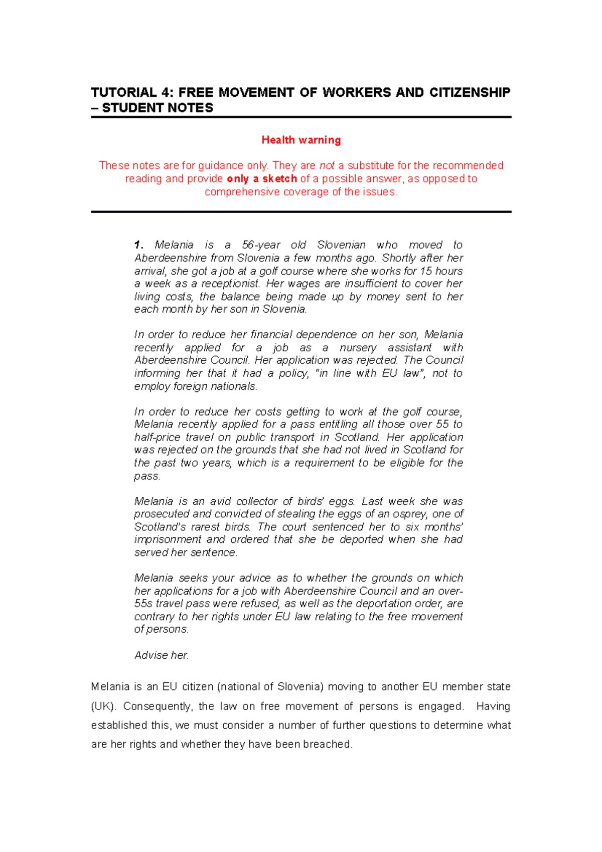 Tutorial 4 notes - TUTORIAL 4: FREE MOVEMENT OF WORKERS AND CITIZENSHIP ...