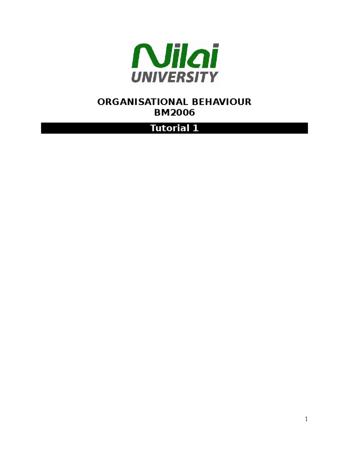 TUTO CHAP 1 2 Introduction TO OB - ORGANISATIONAL BEHAVIOUR BM Tutorial 1 True and False ...