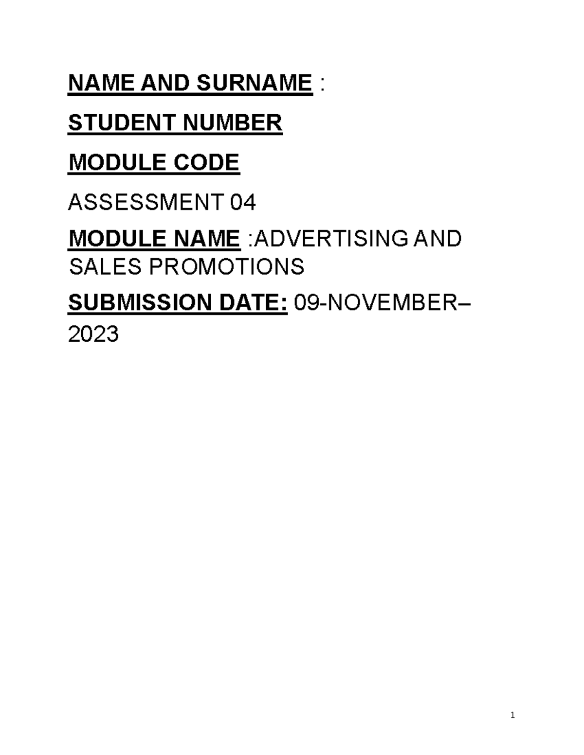 Ass 10 Sales and advertising - NAME AND SURNAME : STUDENT NUMBER MODULE CODE ASSESSMENT 04 ...
