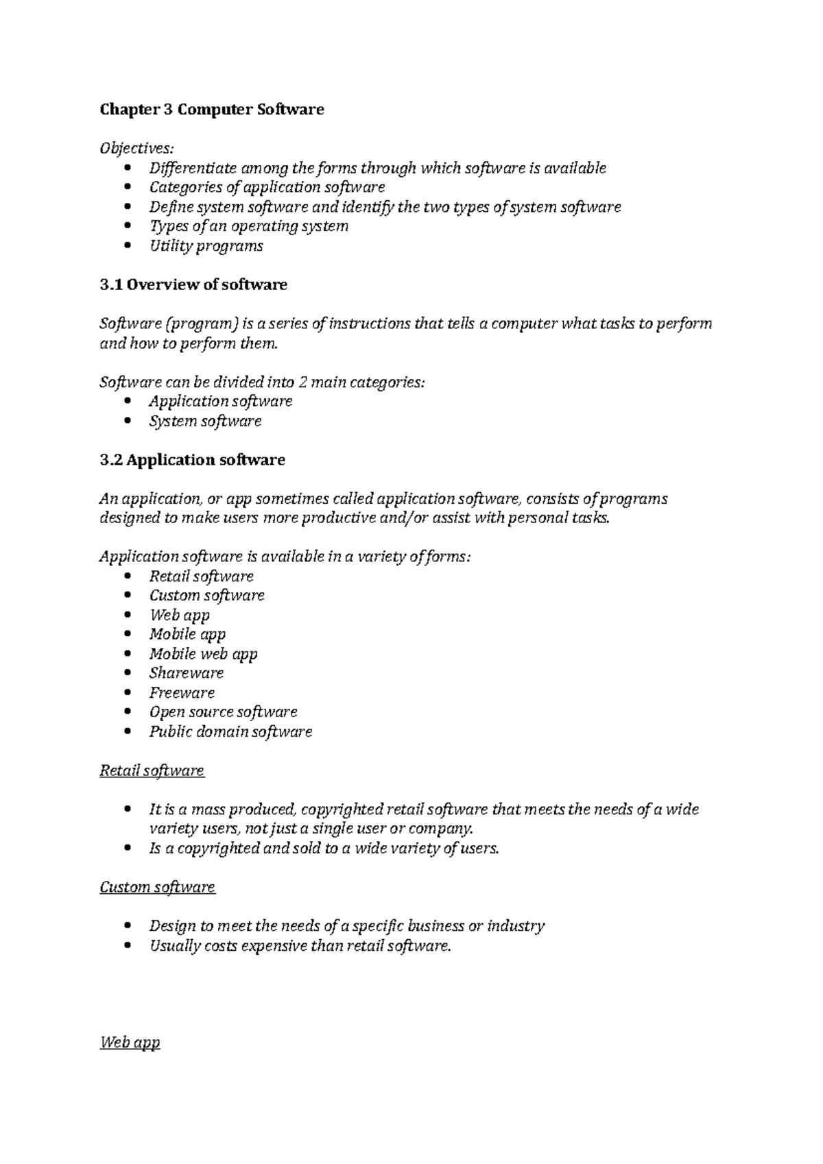 Chapter 3 Computer Software - Chapter 3 Computer Software Objectives: Differentiate among the ...