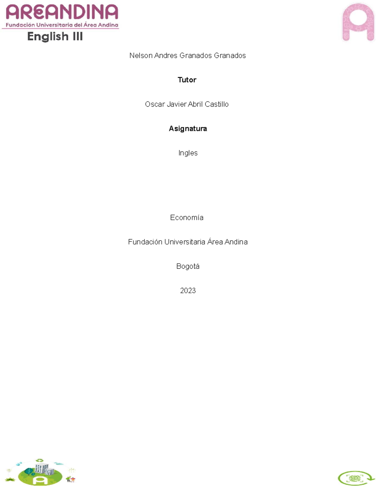 English 3 - EJE 3 - week 6 - aaaaaq - Nelson Andres Granados Granados ...