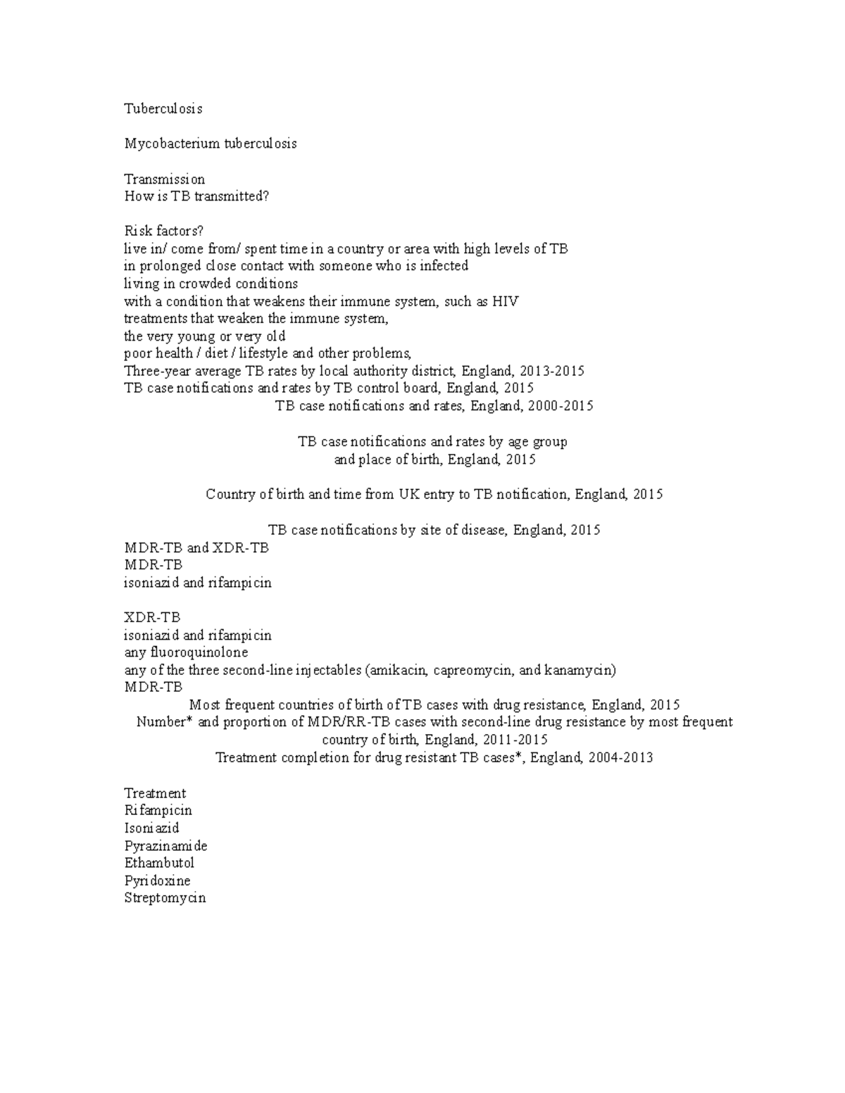Tuberculosis notes - Summary - Tuberculosis Mycobacterium tuberculosis ...