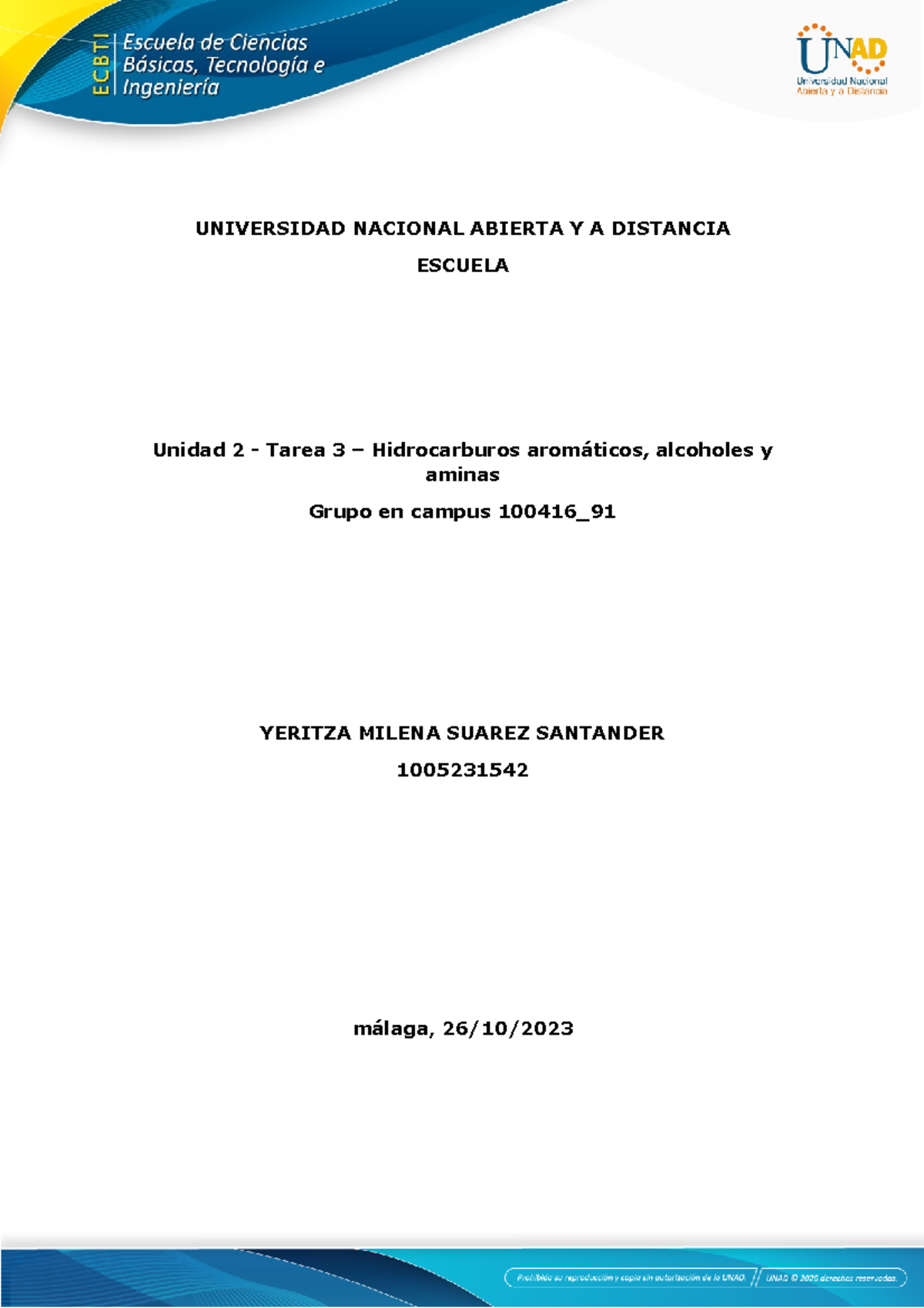 Anexo 2 - Tarea 3 - UNIVERSIDAD NACIONAL ABIERTA Y A DISTANCIA ESCUELA Unidad 2 - Tarea 3 ...
