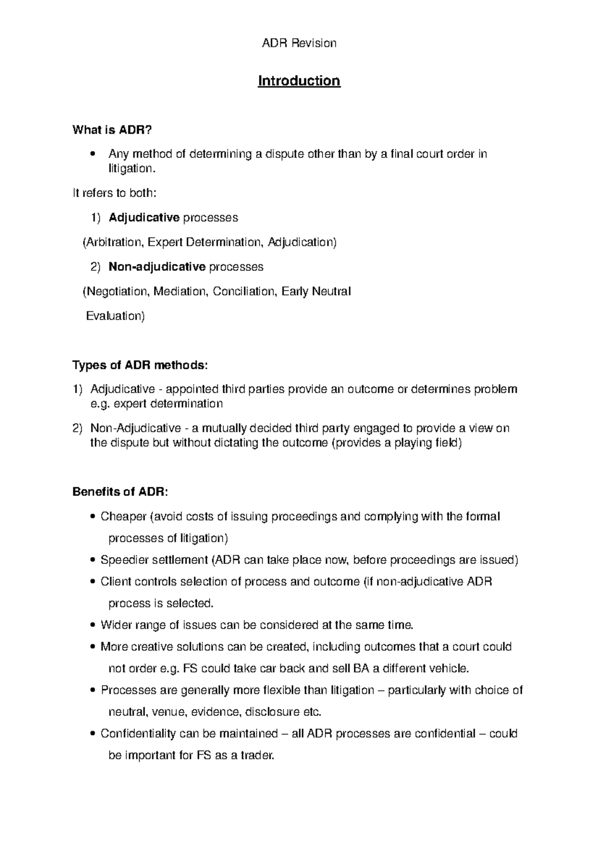ADR Revision - I am currently study in city law university, my lecture ...