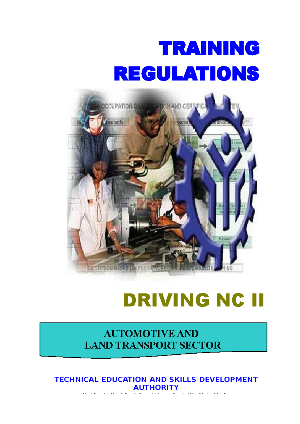 TR - Driving NC II (Repaired) - X TRAINING REGULATIONS AUTOMOTIVE AND ...