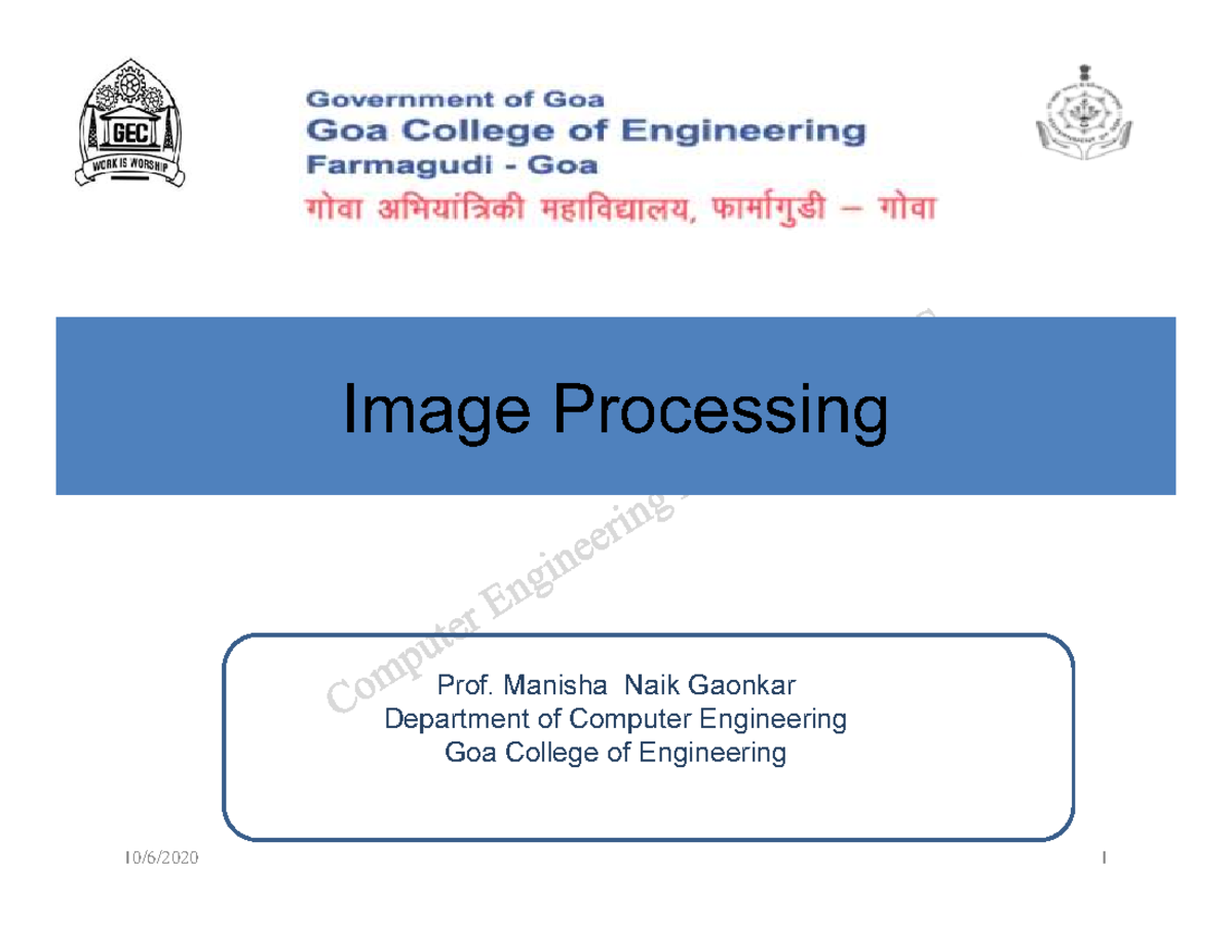14conceptsand Modelsof IP - Image Processing 10/6/ Prof. Manisha Naik Gaonkar Department of ...