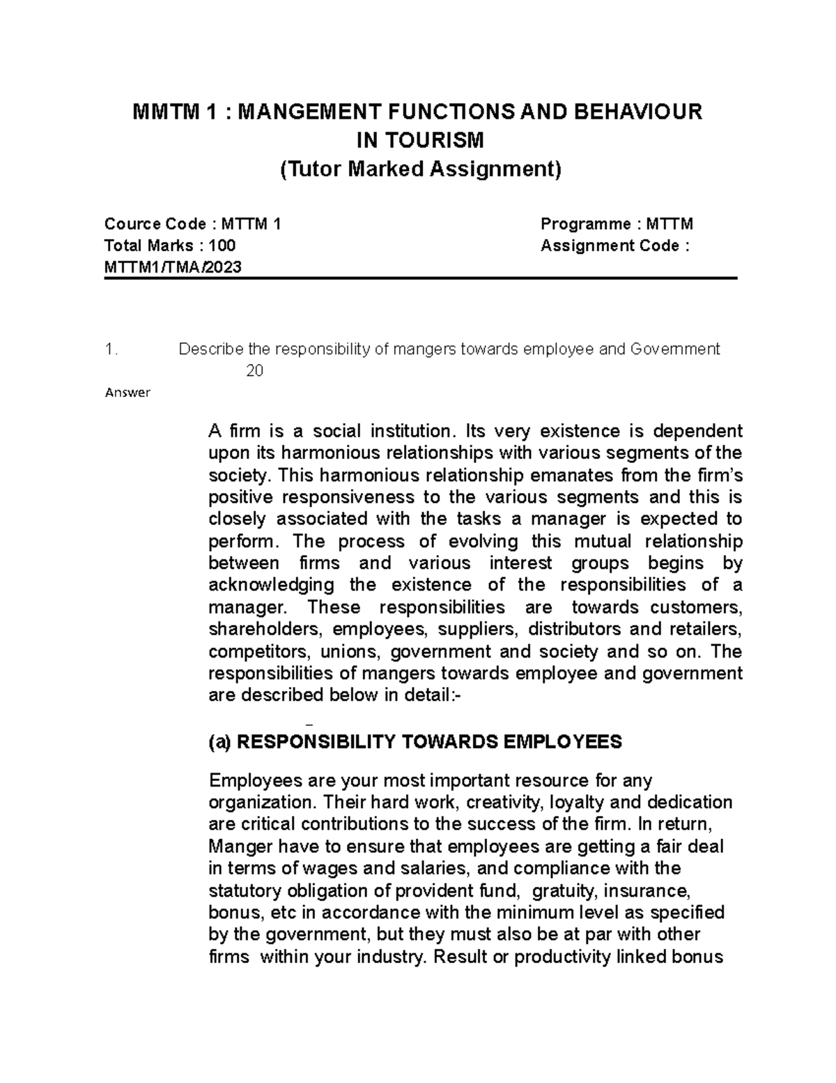 Describe the responsibliy o manager towards employee and government - MMTM 1 : MANGEMENT ...