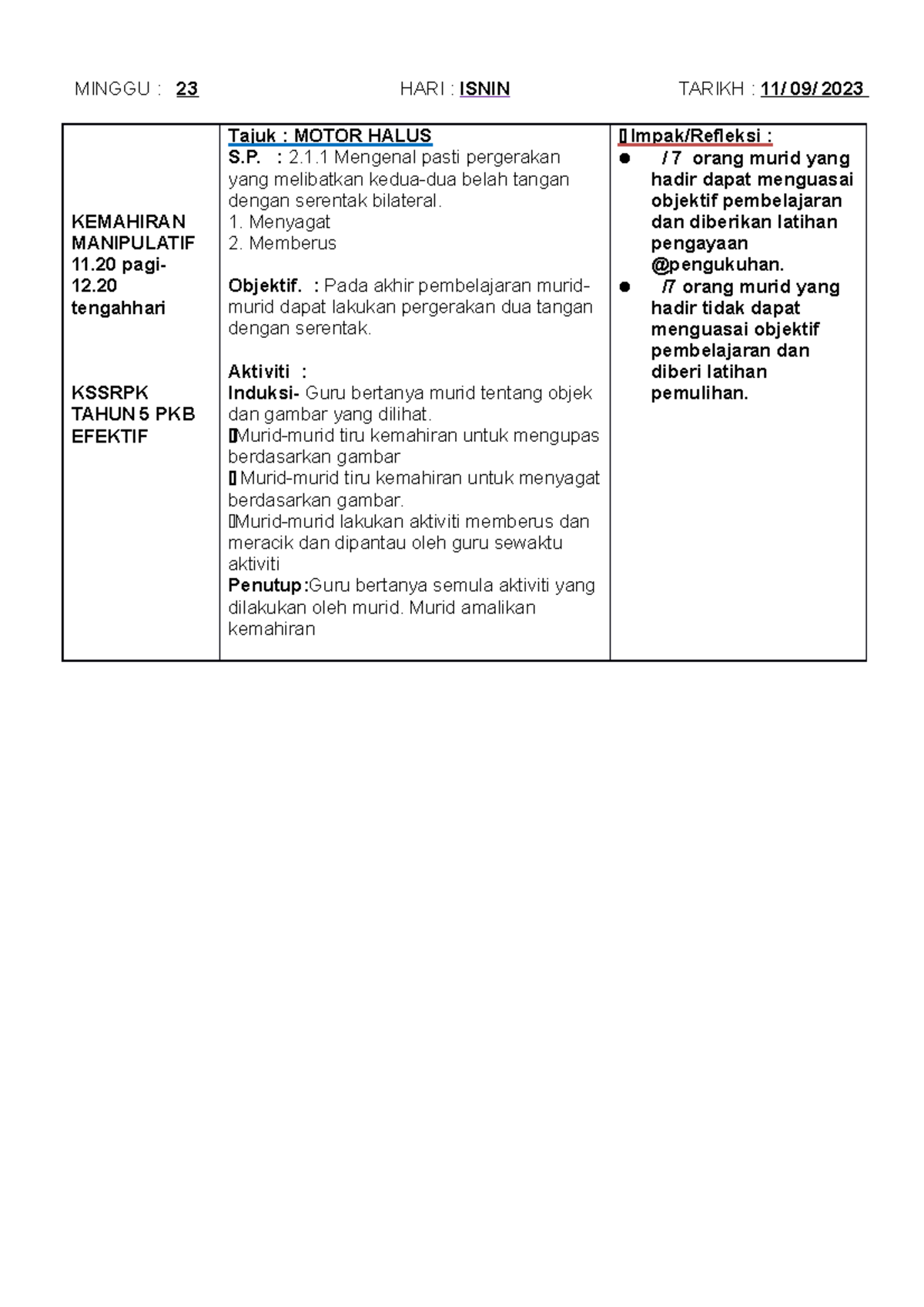 Isnin 23 - lesson - MINGGU : 23 HARI : ISNIN TARIKH : 11 / 09 / 20 23 ...