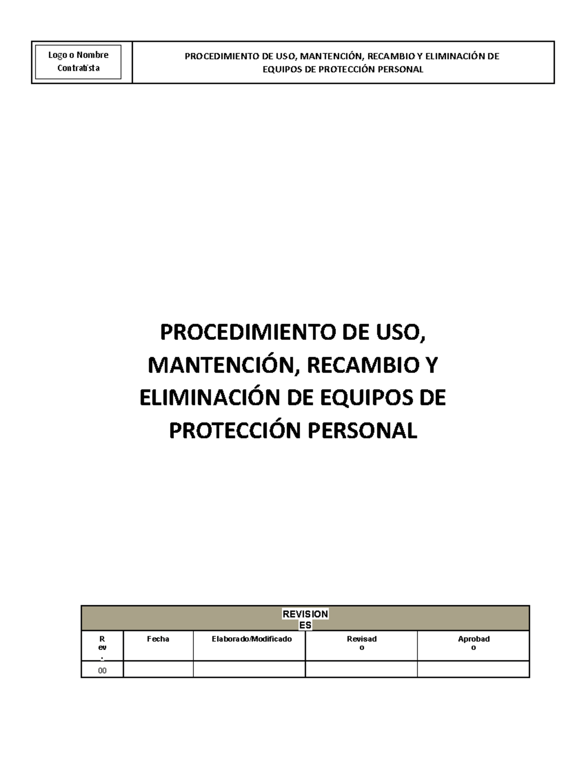 PTS - USO, Mantención, Reposición Y Eliminación DE EPP - Contratista PROCEDIMIENTO DE USO, - Studocu