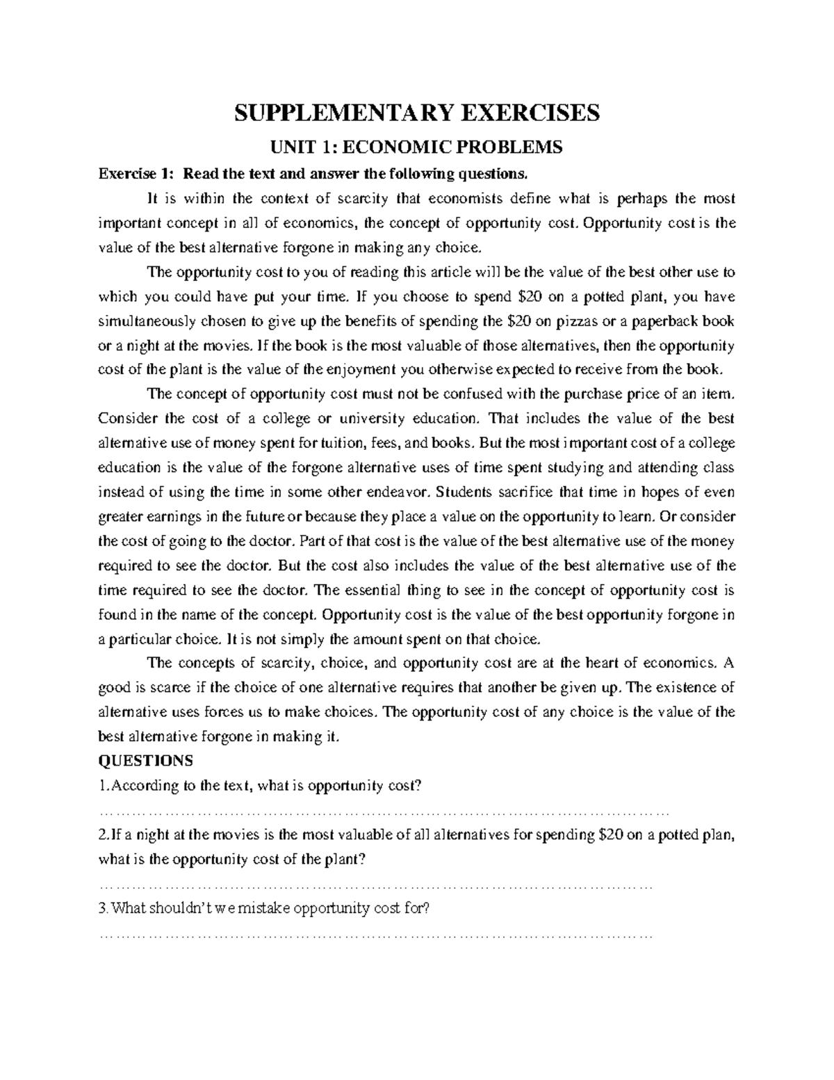 Unit 1 Supplementary Exercises - SUPPLEMENTARY EXERCISES UNIT 1: ECONOMIC PROBLEMS Exercise 1 ...
