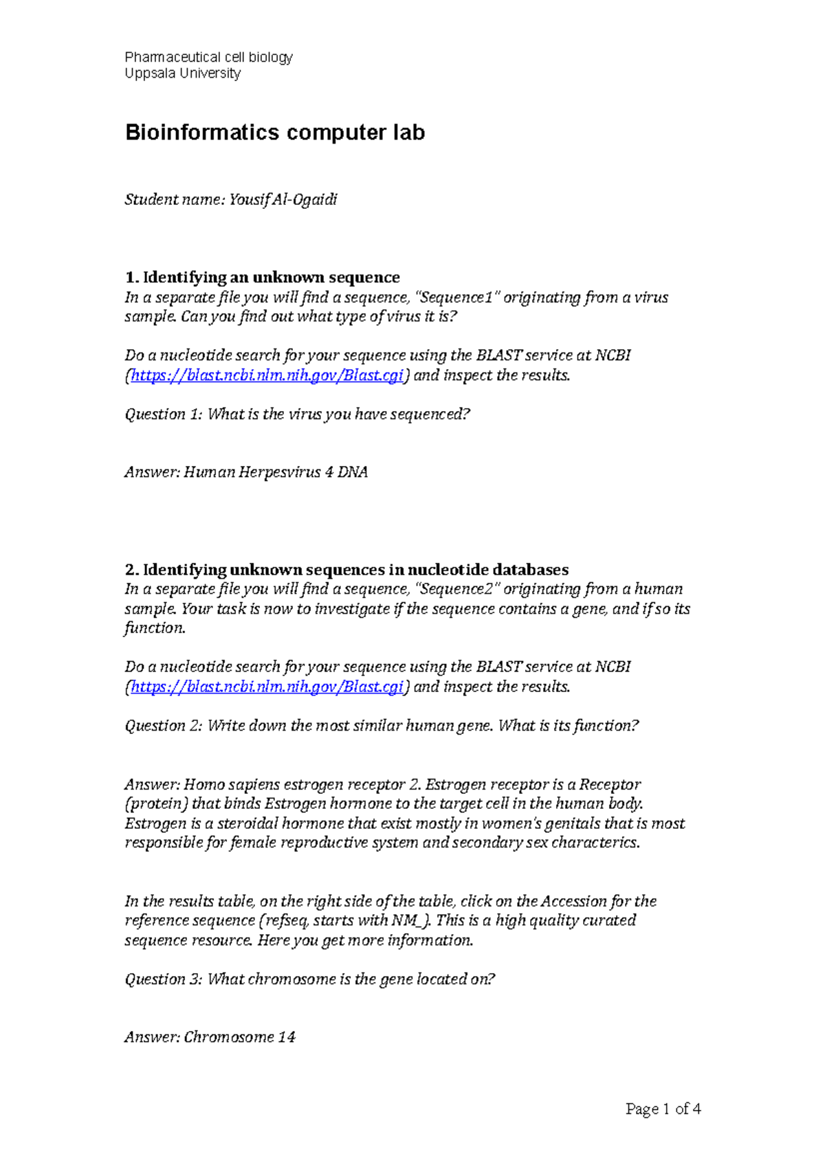 Bioinformatics - Uppsala University Bioinformatics computer lab Student ...