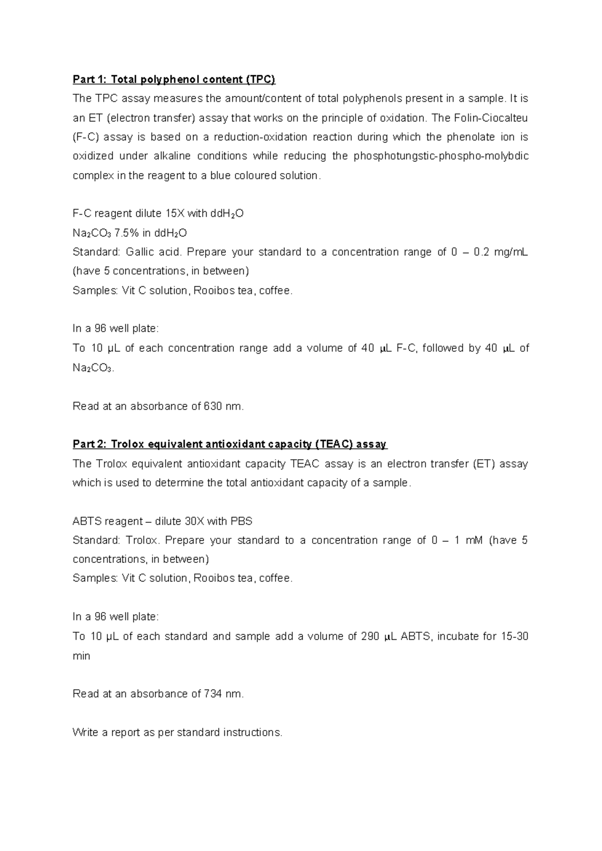 Practical 6 Antioxidant practical - Part 1: Total polyphenol content (TPC) The TPC assay ...
