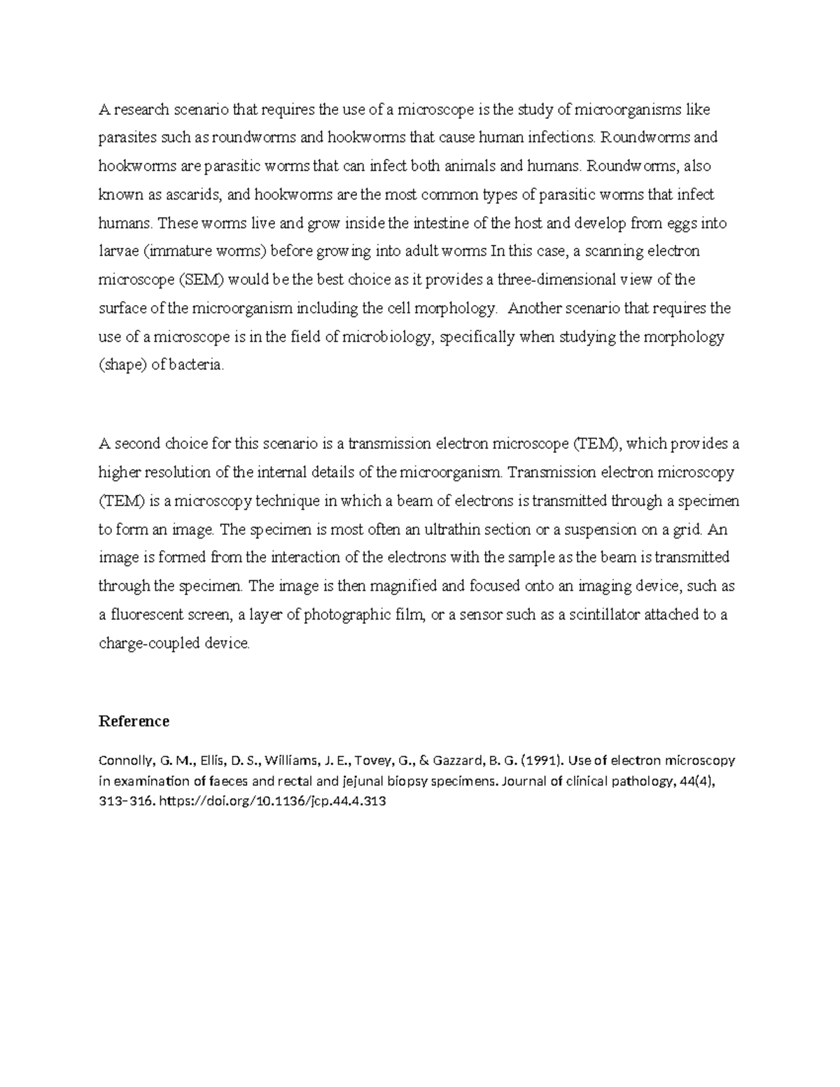 Discussion week 1 - A research scenario that requires the use of a ...