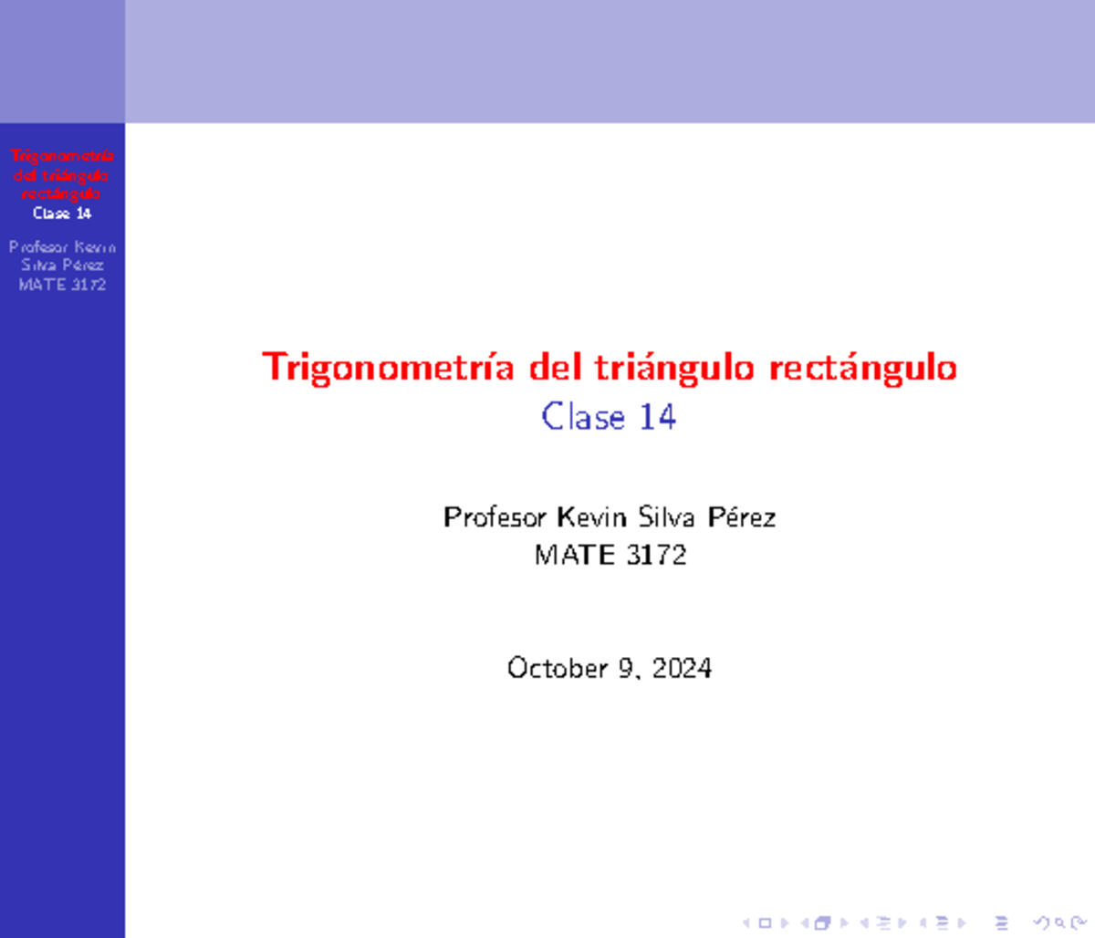 Clase 14 Trigonometria del Triangulo Rectangulo - Trigonometr ́ıa del tri ́angulo rect ́angulo ...