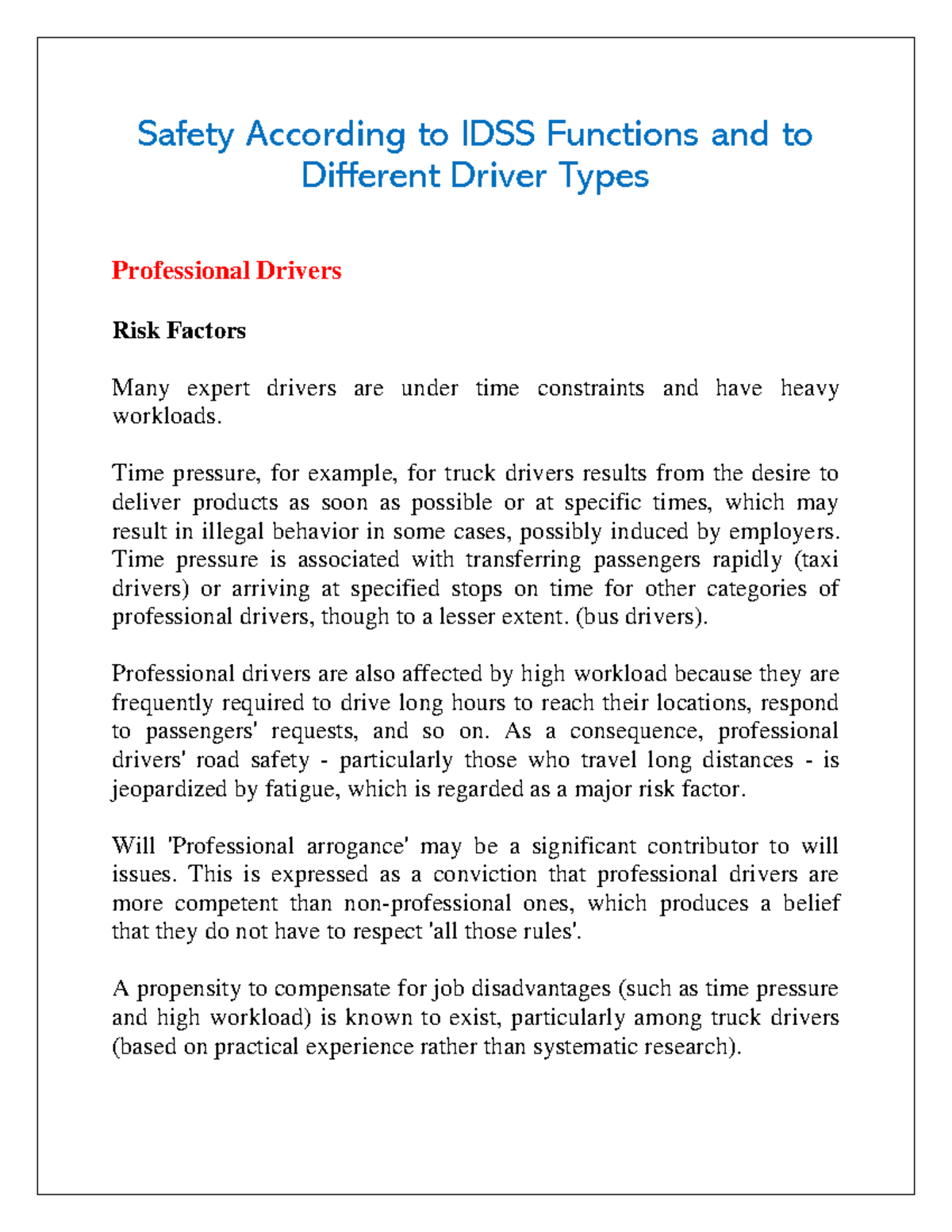 Professional Drivers - Safety According to IDSS Functions and to ...