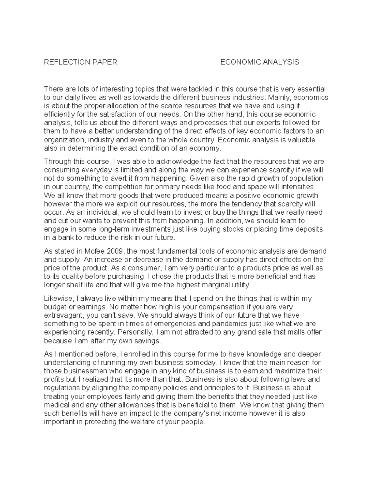 Reflection Paper ECON - REFLECTION PAPER ECONOMIC ANALYSIS There are ...