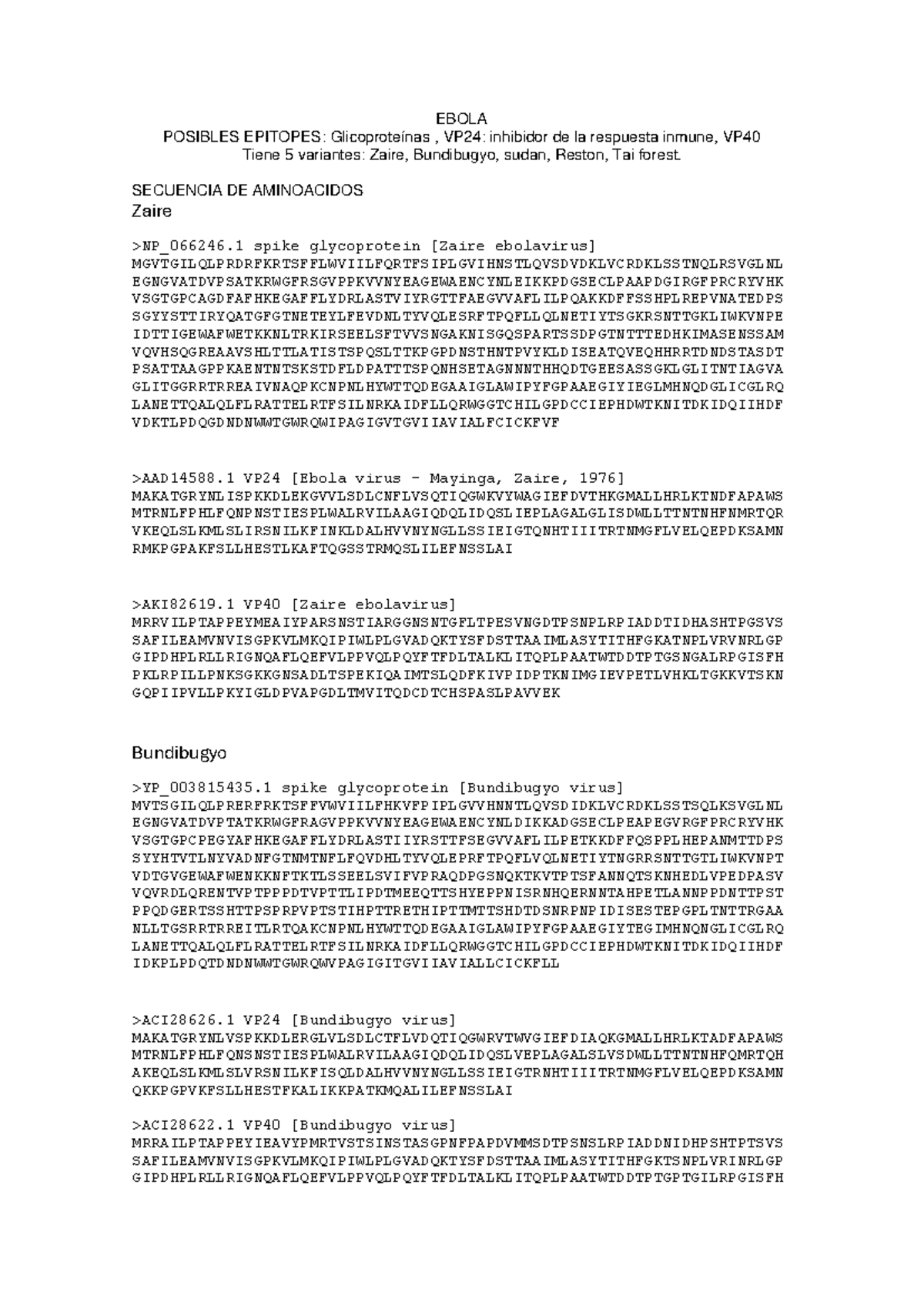 Ebola antigenicidad VP24 VP40 - EBOLA POSIBLES EPITOPES: Glicoproteínas , VP24: inhibidor de la ...