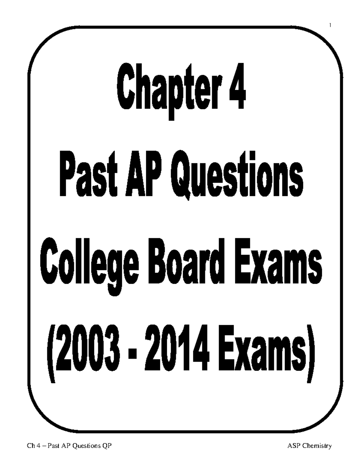 ASP Chemistry - Ch 4 Past AP QP - Chapter 4 Types of Chemical Reactions ...