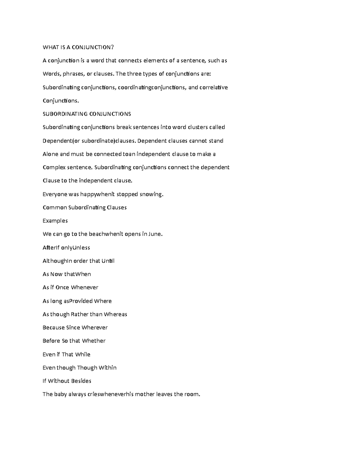 Document - Good notes - WHAT IS A CONJUNCTION? A conjunction is a word ...