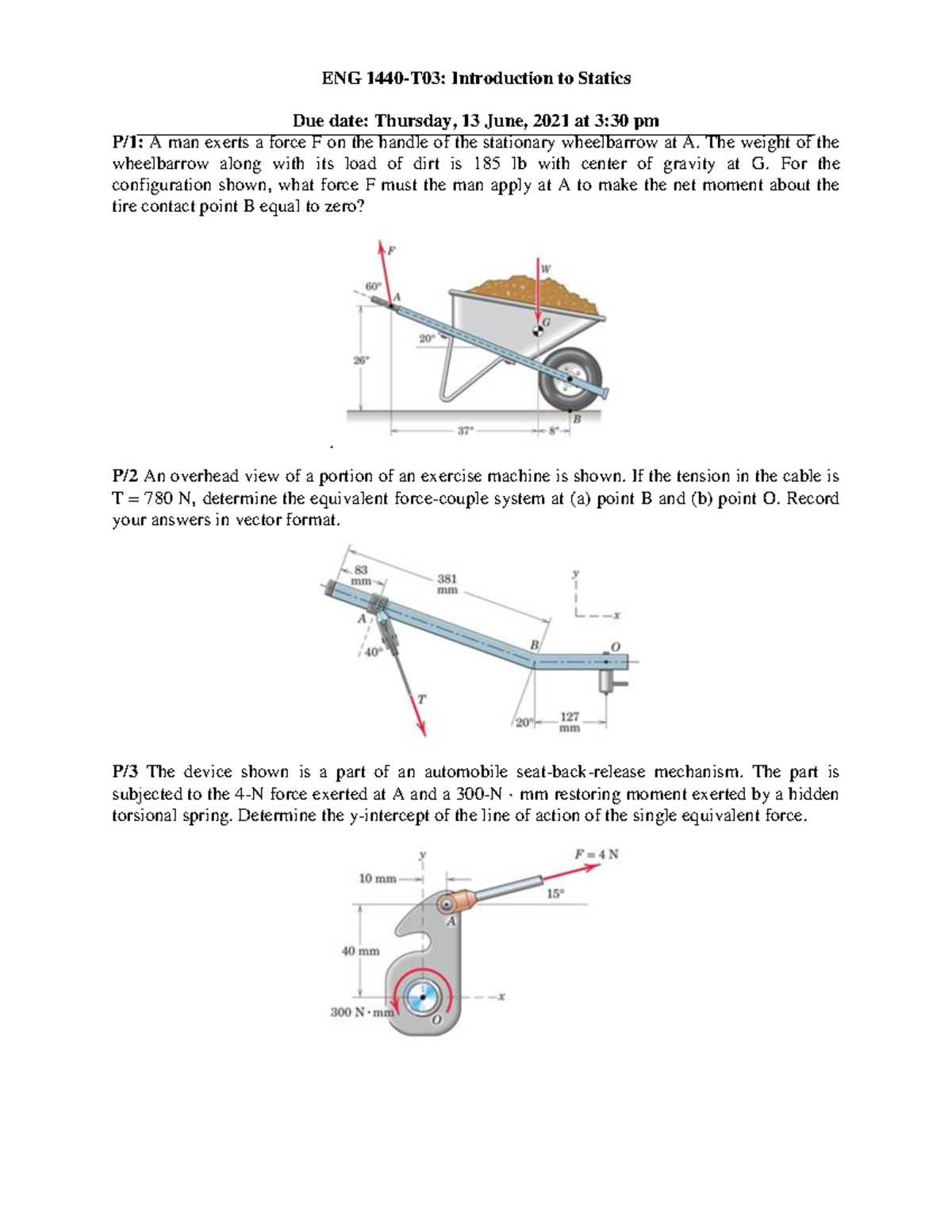 Tutorial 3 - ENG 1440-T03: Introduction to Statics Due date: Thursday ...