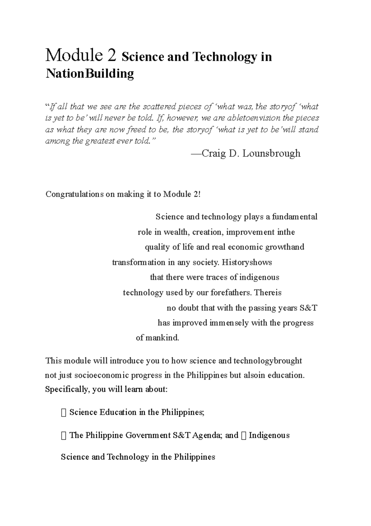 STS10 Module 2 - Module 2 Science and Technology in NationBuilding “If ...