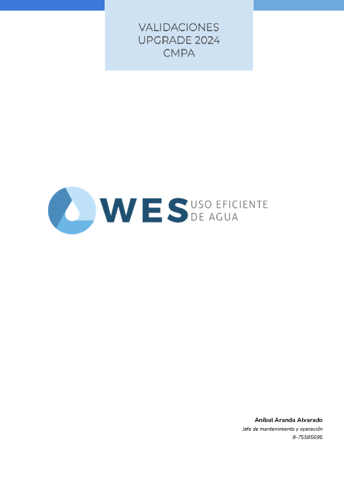 Validacion Upgrade Puente ALTO SEP 2024.docx - Aníbal Aranda Alvarado ...