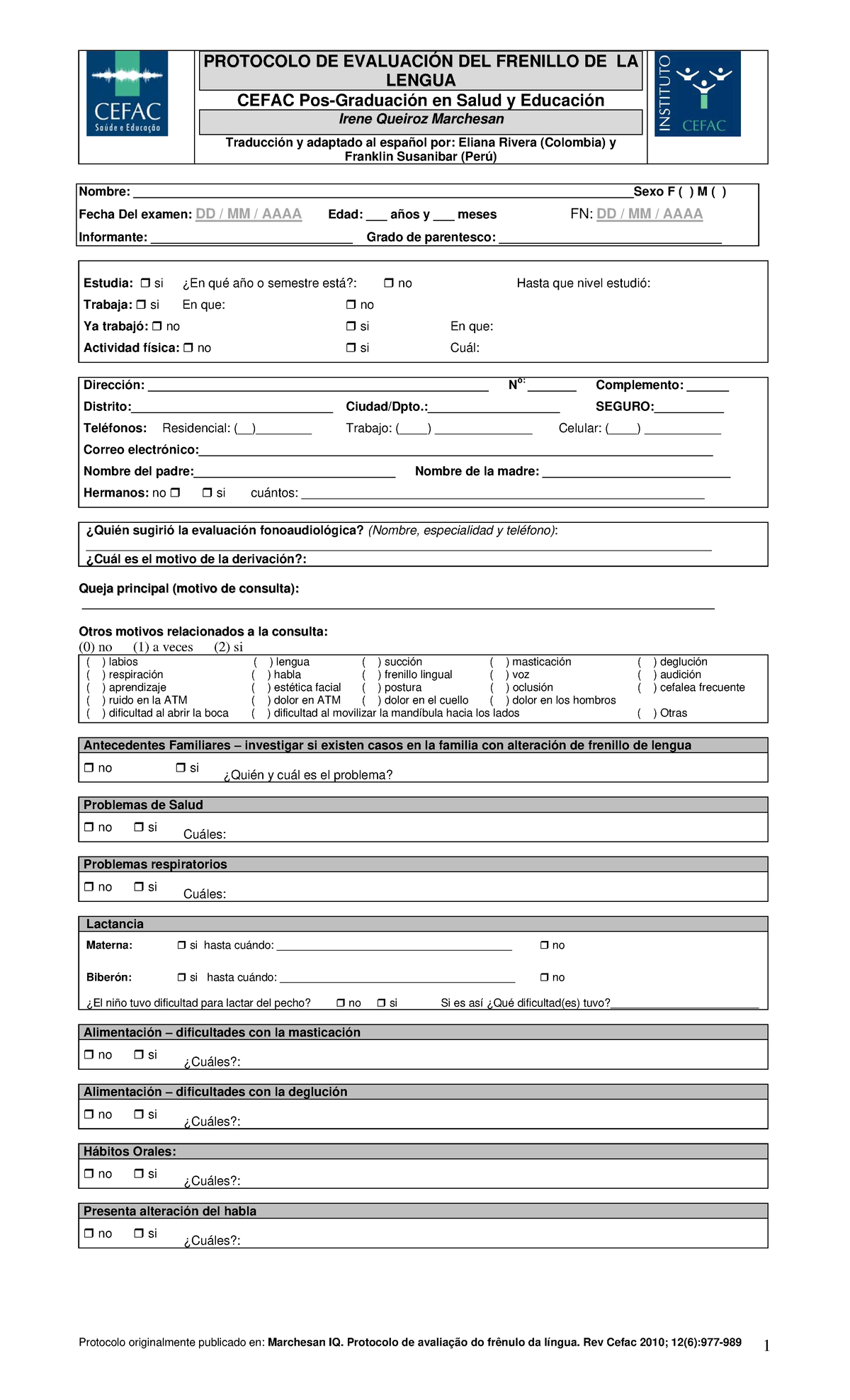 El Protocolo de Evaluación del Frenillo Lingual desarrollado por Irene Queiroz Marchesan - - Studocu