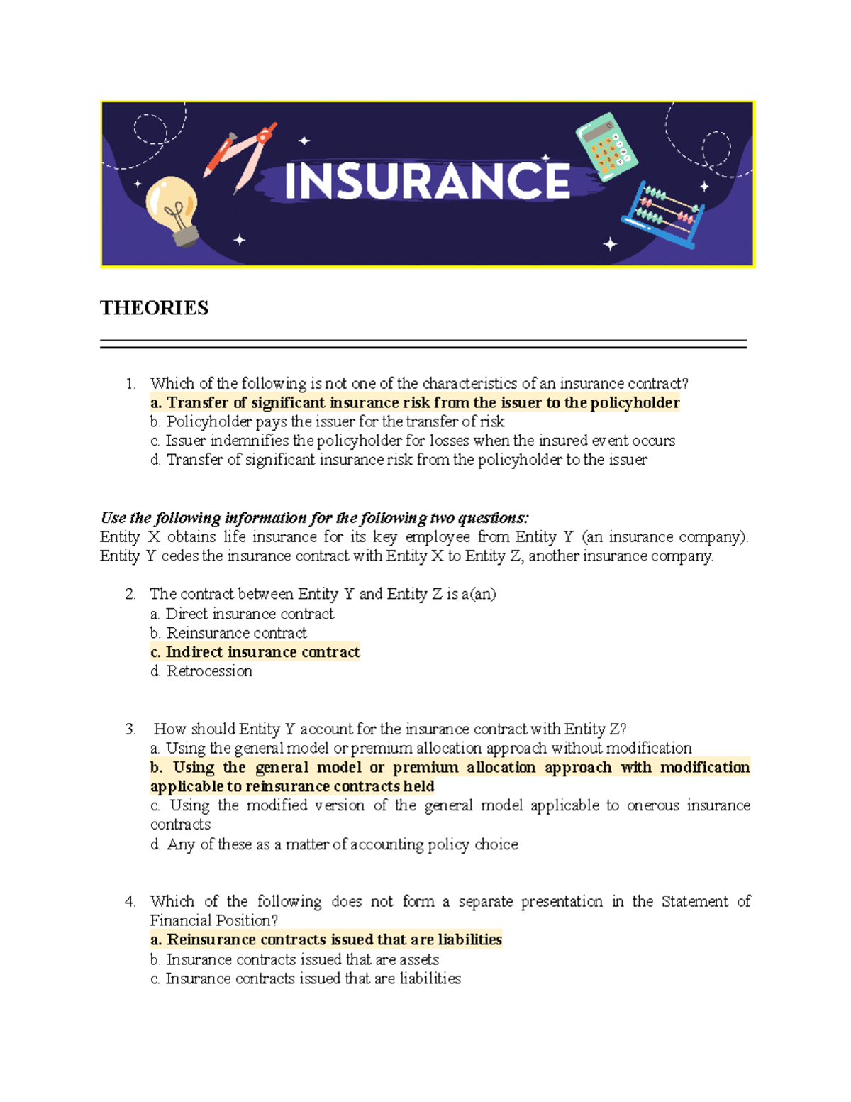 Insurance - THEORIES ——————————————————————————————— Which of the ...