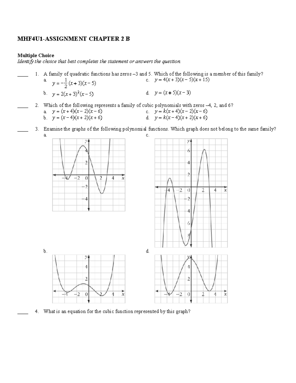 Mhf4u1 assignment chapter 2 b - MHF4U1-ASSIGNMENT CHAPTER 2 B Multiple ...
