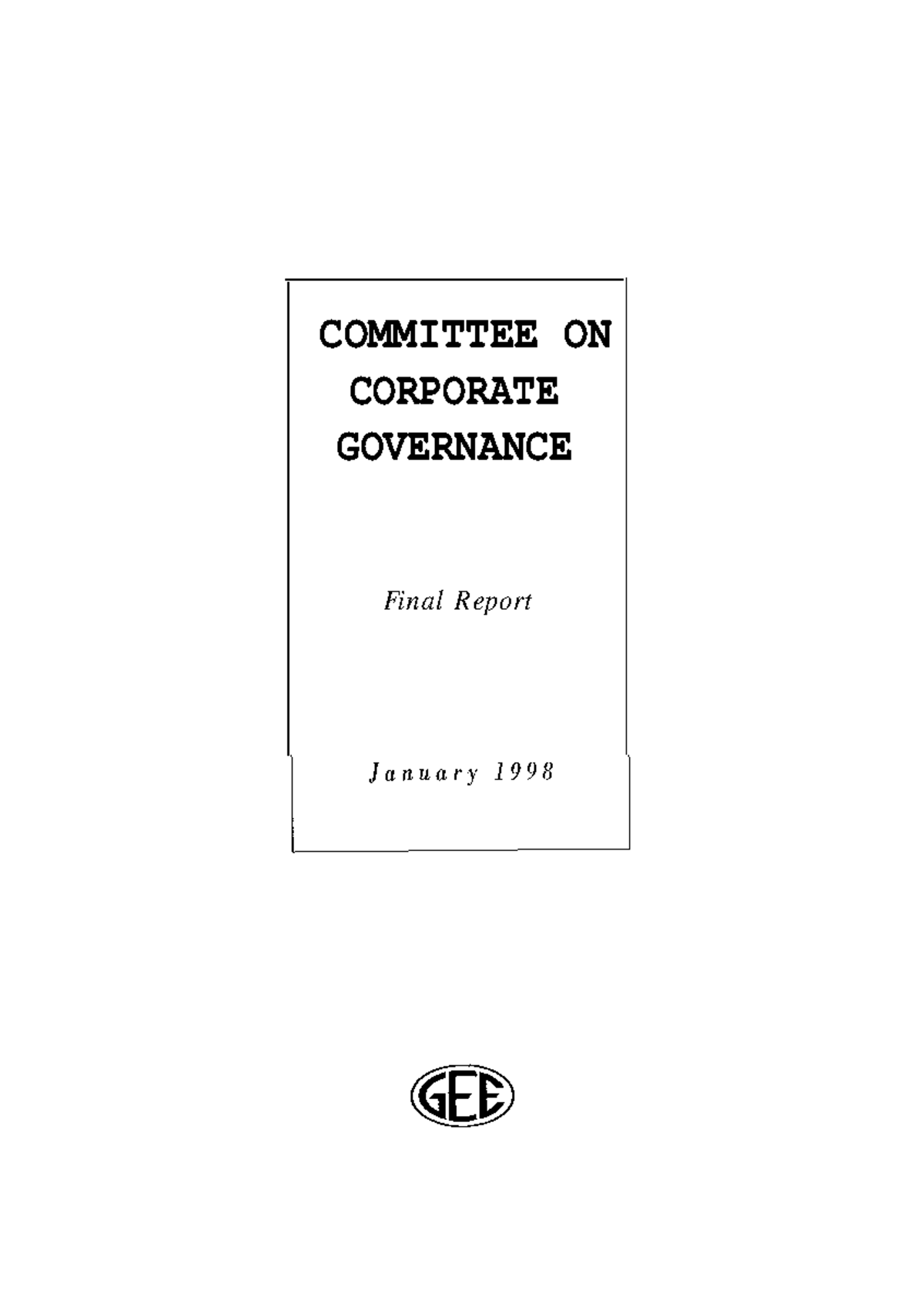 Hampel Commite Report 1998 - COMMITTEE ON CORPORATE GOVERNANCE Final ...