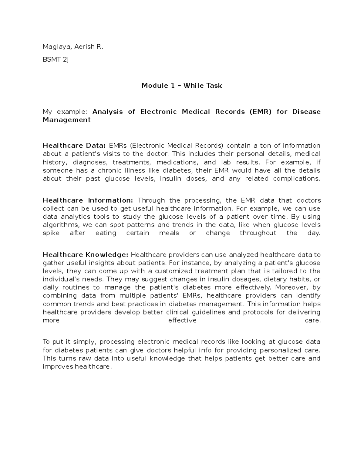 D UMP - do not rely upon - Maglaya, Aerish R. BSMT 2J Module 1 – While ...