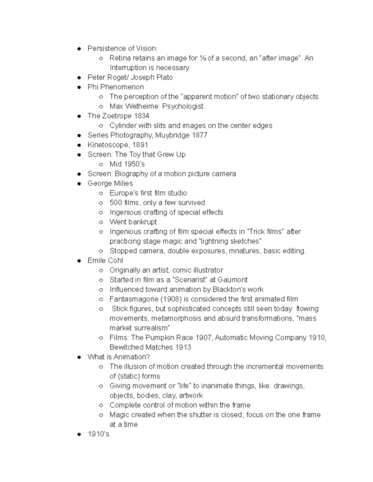 Hitsory of Animation Notes - Persistence of Vision: Retina retains an ...