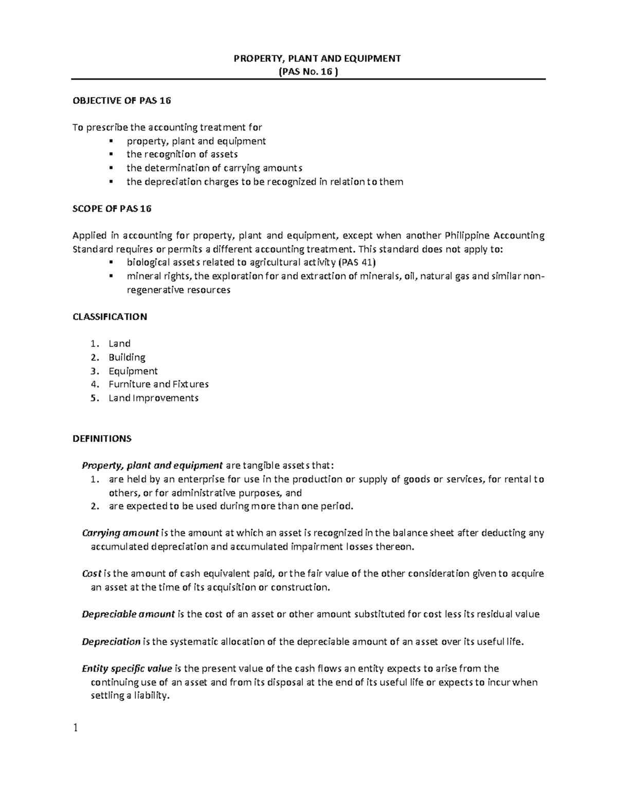 PPE Notes - PROPERTY, PLANT AND EQUIPMENT (PAS No. 16 ) OBJECTIVE OF ...