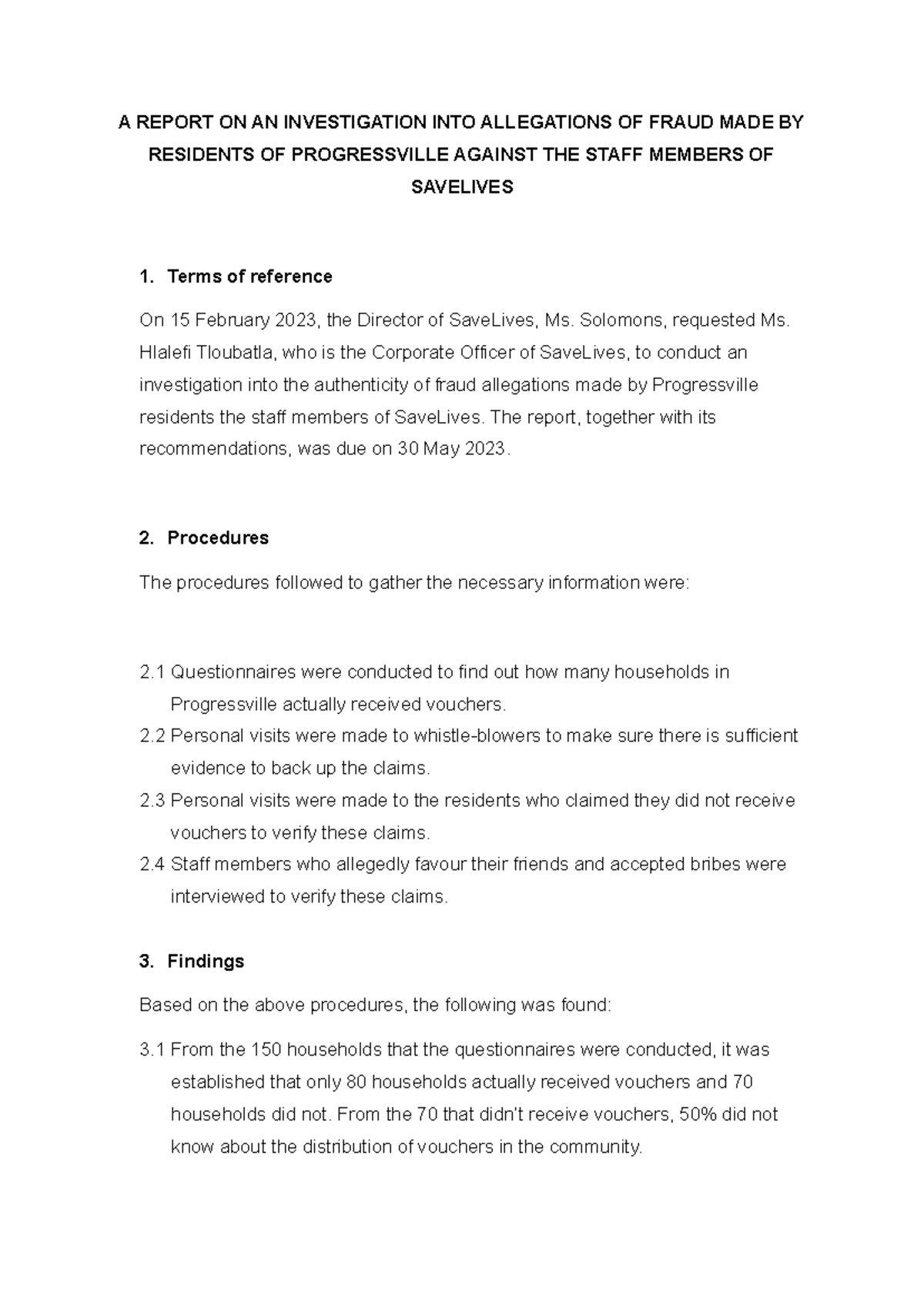 A Report ON AN Investigation INTO Allegations OF Fraud MADE BY ...