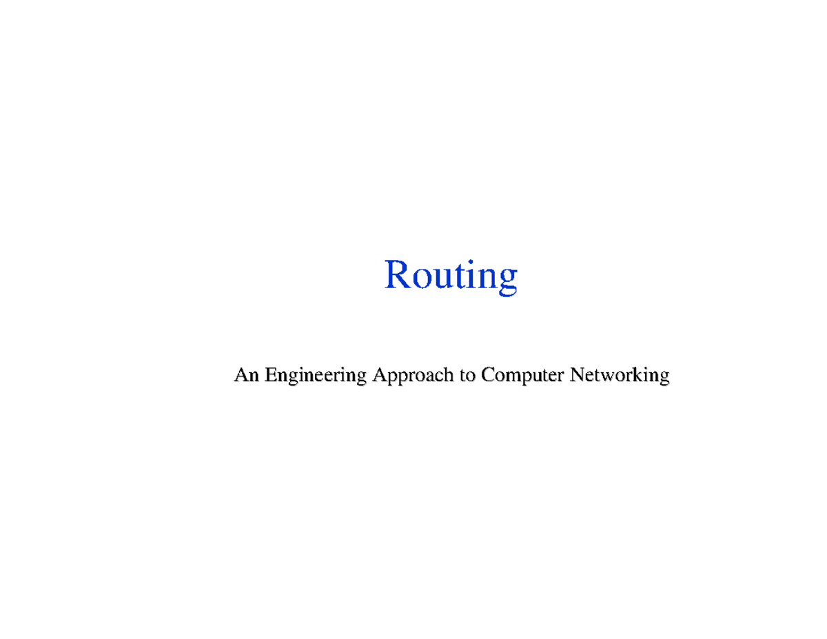 internetwork and acces - Routing An Engineering Approach to Computer ...